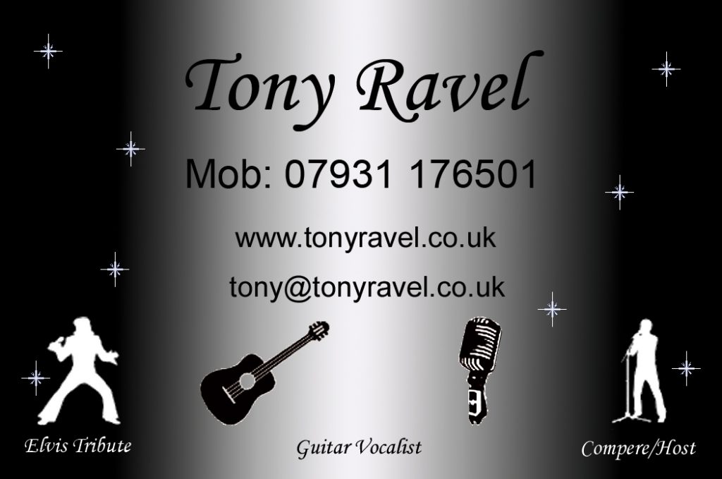 Tony Ravel | Guitar/Vocalist - Compere/Host - Elvis Tribute - Table ...